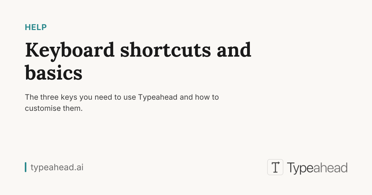 Keyboard shortcuts and basics — Typeahead Help